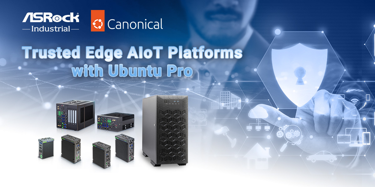 ASRock Industrial - ASRock Industrial Pioneers AiFDO as the First Zero-Touch Secure Onboarding ...